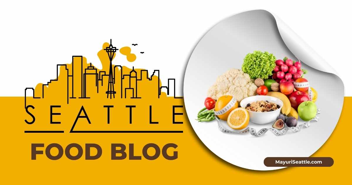 Seattle Foodie Blog - Mayuri